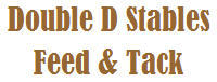 Double D Stables Feed and Tack - Home
